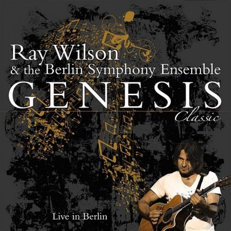 Ray Wilson - Genesis Classic (2011) - Ray Wilson